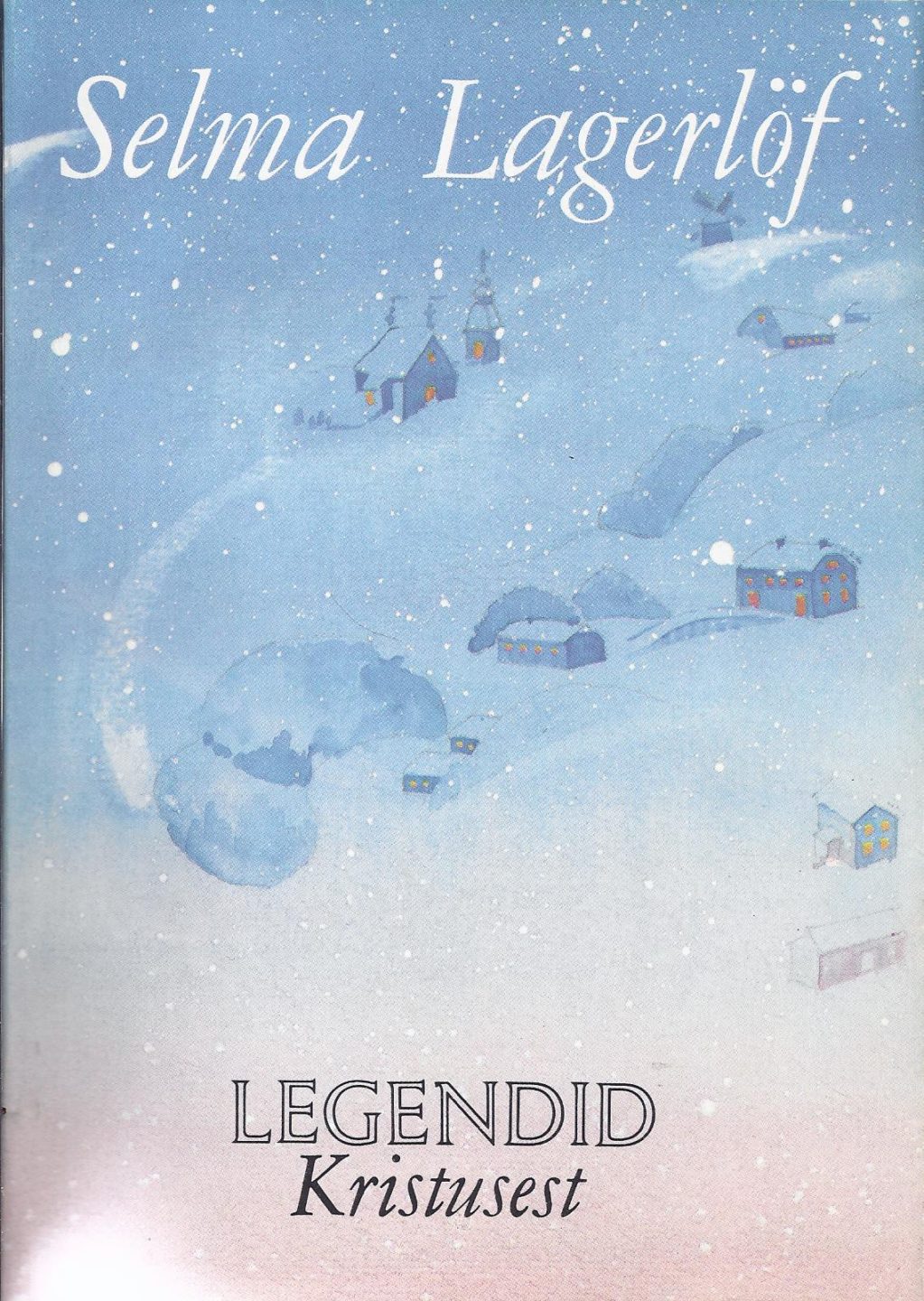 "Legendid Kristusest" - Vana ja Hea