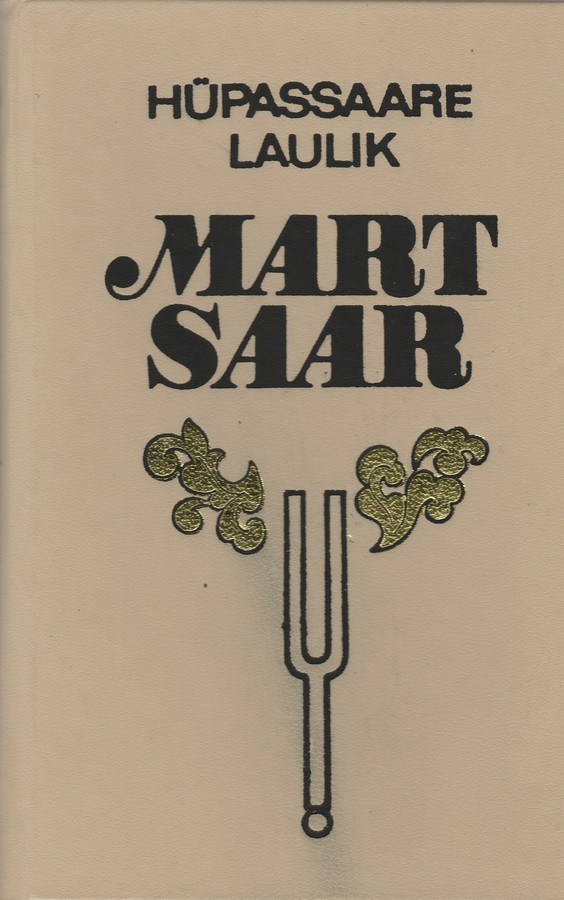 "Hüpassaare laulik Mart Saar" - Vana ja Hea